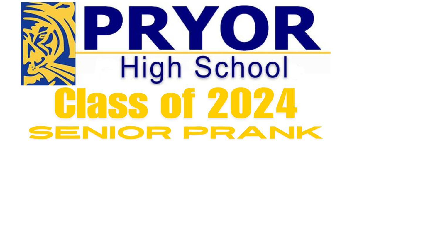 Pryor High School's Senior Prank Causes Chaos but Avoids Permanent ...