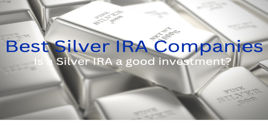 Best Silver IRA Companies | Student Reviews | psucollegian.com