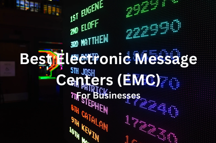 Electronic Message Centers - Best Digital Signage For Your Business ...