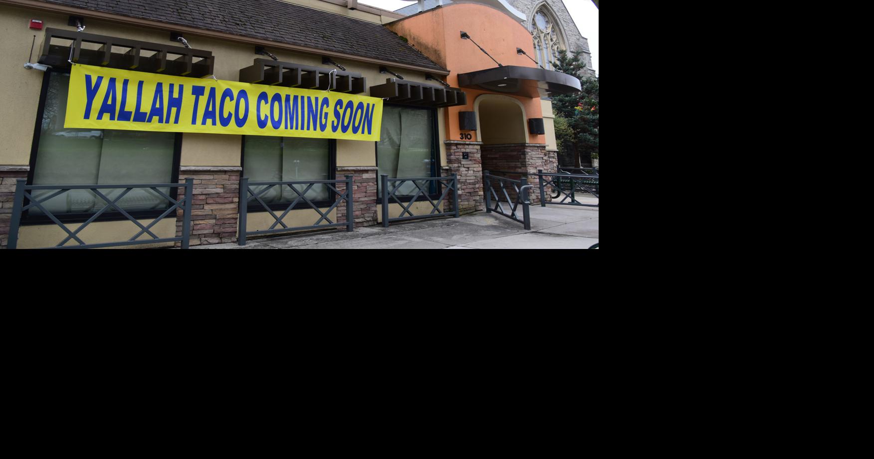 Yallah Taco on College Avenue announces opening date | State College ...
