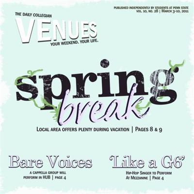 Spring break offers plenty for students in town and beyond | Arts ...