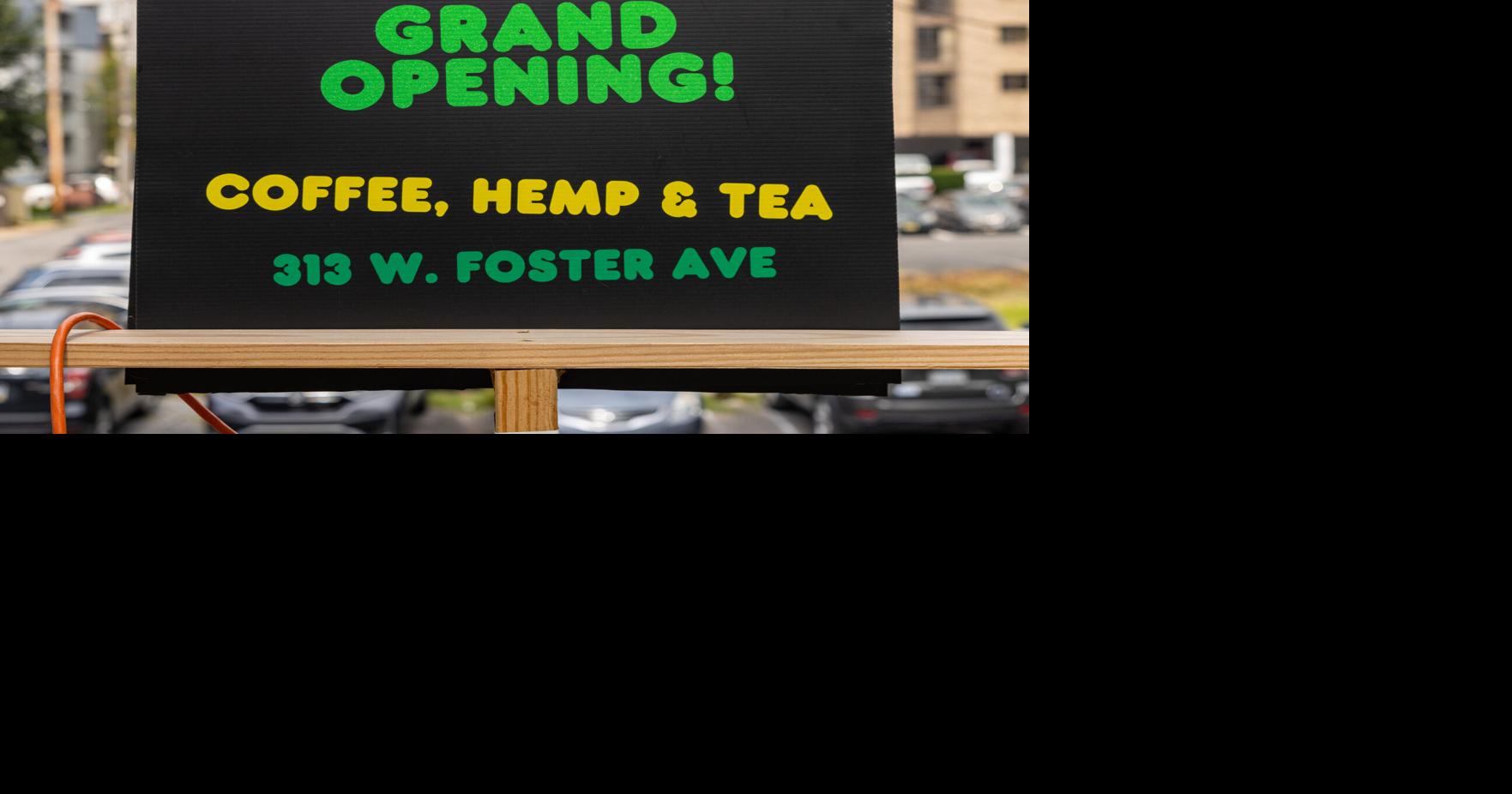 Coffee, Hemp & Tea, Grand Opening Sign | | psucollegian.com