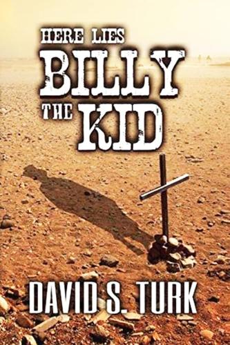 History: New Billy the Kid book — unlike any that have come before ...