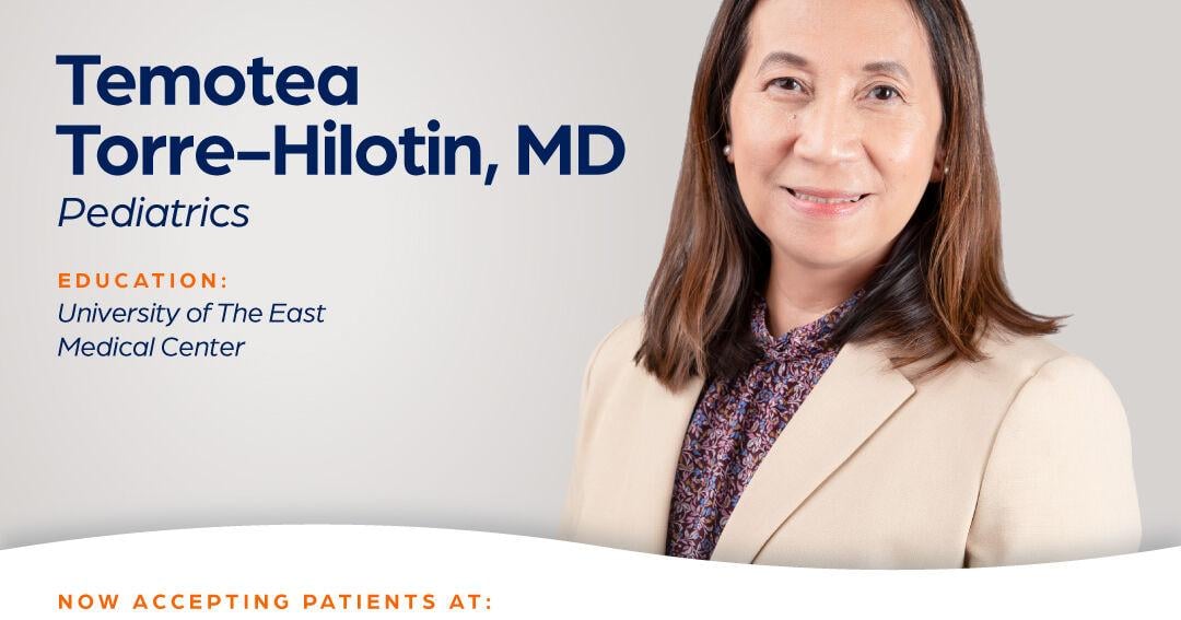 FHCN welcomes new provider Temotea Torre-Hilotin, MD | Photos ...