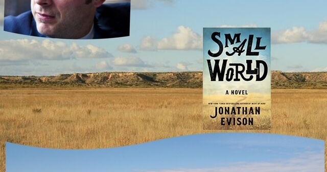 Jonathan Evison, 'Small World' author, to join Literary Cocktail Hour ...