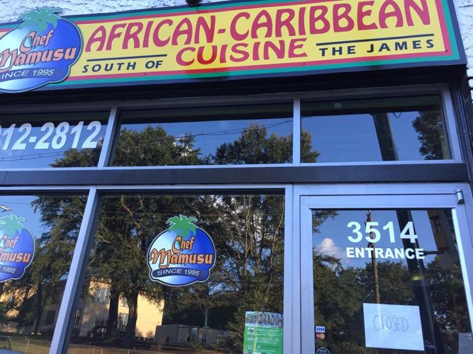 Chef MaMusu's African-Caribbean Cuisine in South Richmond is closed