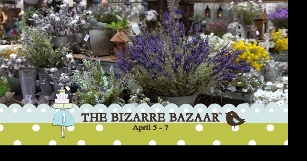 Spring Bizarre Bazaar 2020