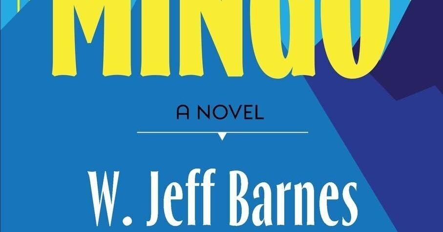 Book review (fiction): 'Mingo' by W. Jeff Barnes