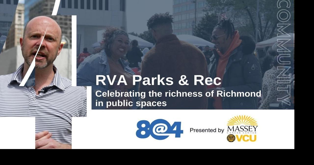 Richmond Parks and Rec is celebrating the richness of RVA in public ...