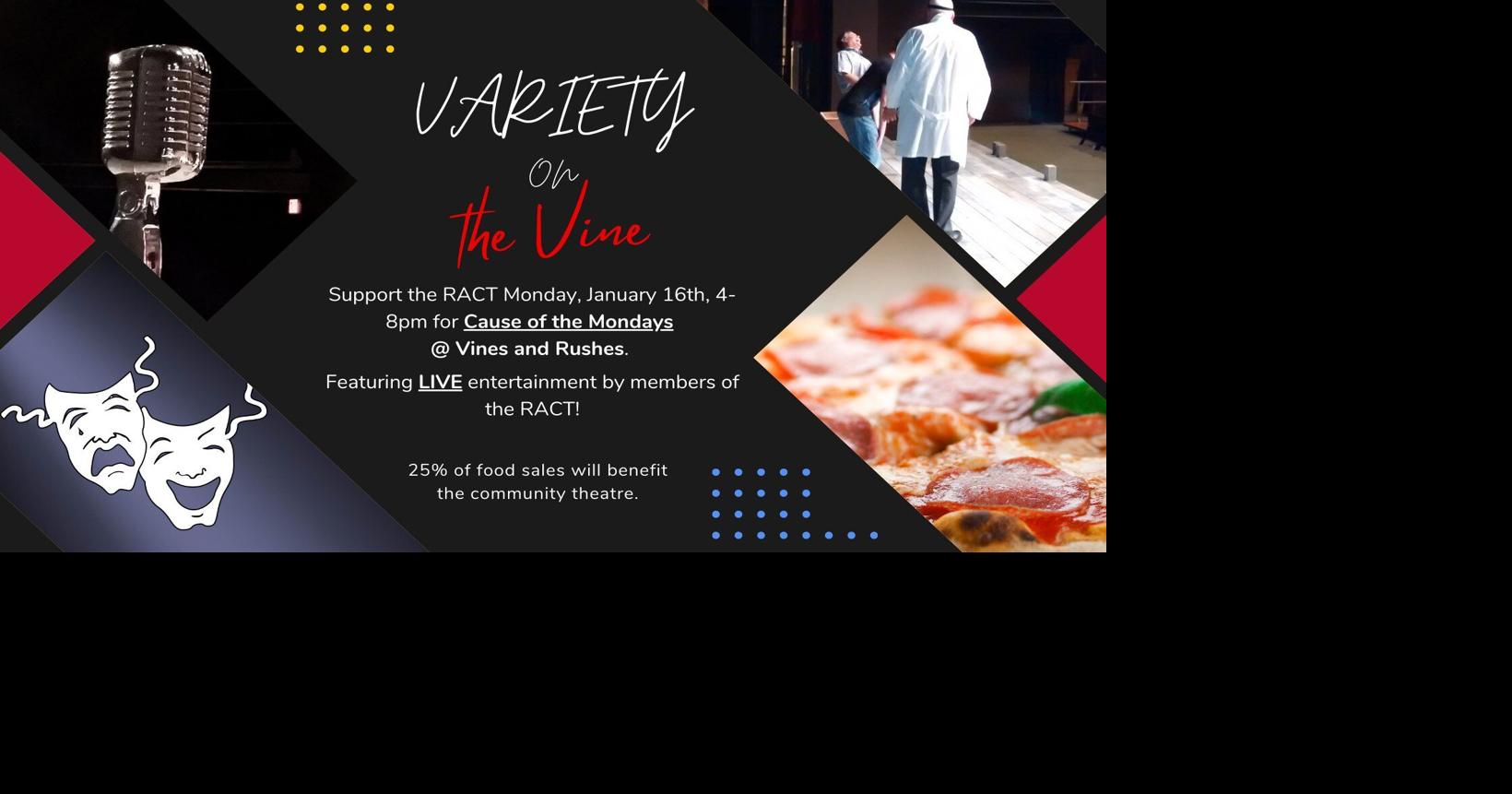Audition to be part of RACT’s Variety on the Vine performance ...