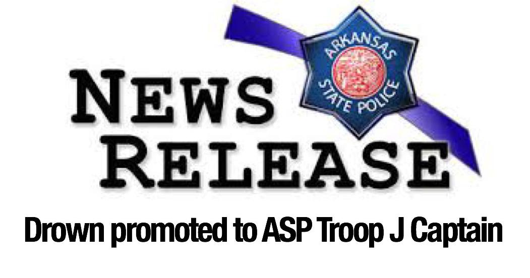 Arkansas State Police Commission approves Troop J Commander | Local ...