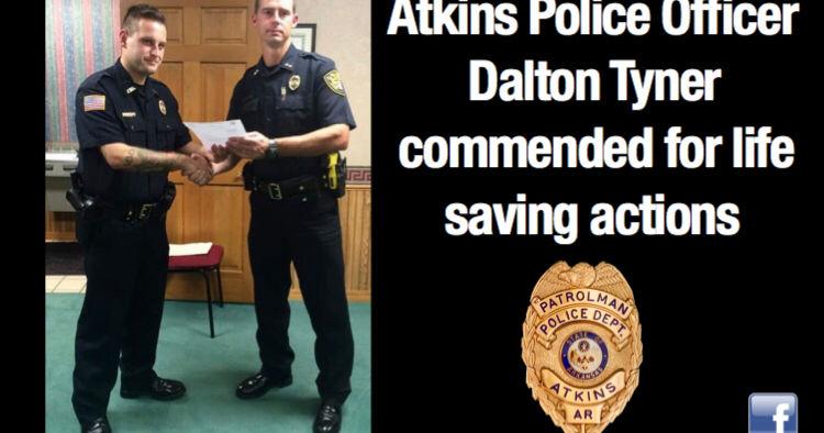 Atkins Police Officer commended for life saving actions | Life in the ...