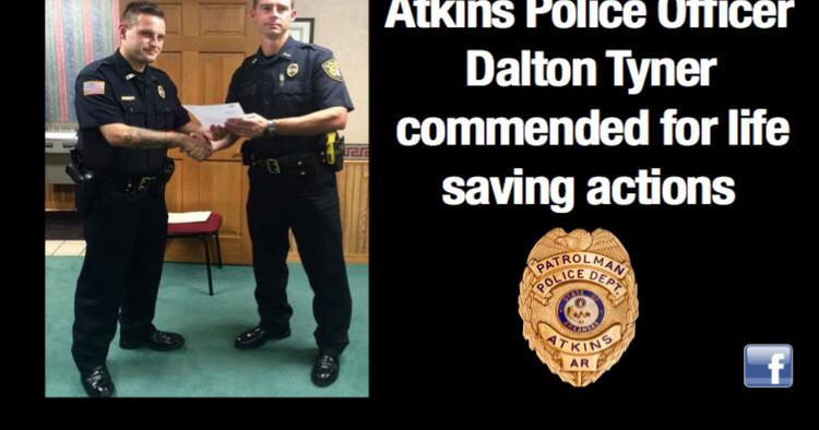 Atkins Police Officer commended for life saving actions | Life in the ...