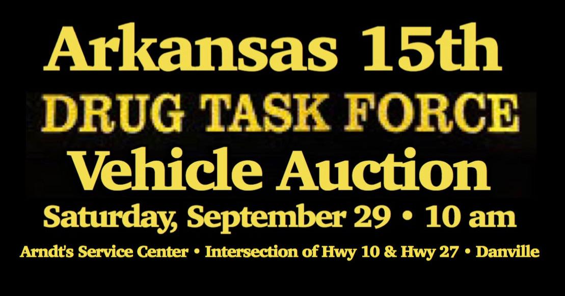 Arkansas 15th Drug Task Force Vehicle Auction Saturday, September 29 at ...