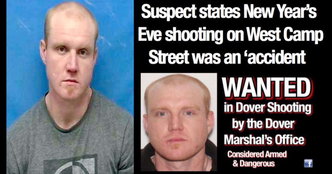 Suspect wanted for New Year’s Eve shooting in Dover states shooting was ...