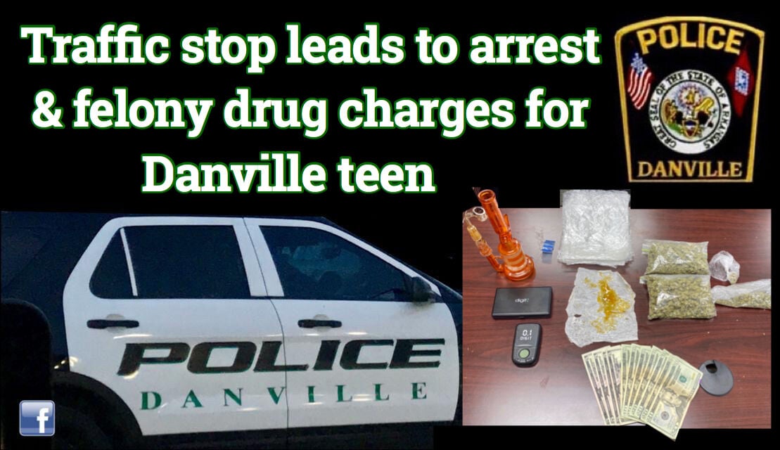 Traffic Stop Leads To Arrest And Felony Drug Charges For Danville Teen