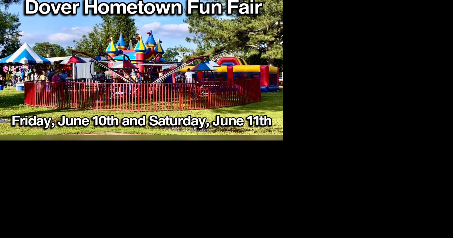 Dover Hometown Fun Fair Friday, June 10th and Saturday, June 11th ...