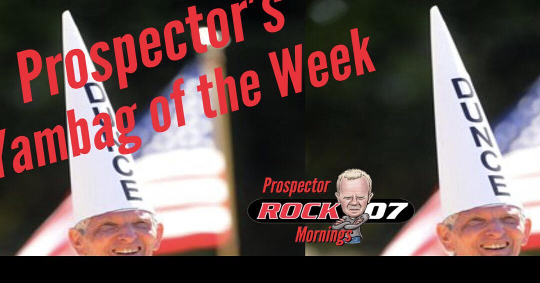 Prospector's Yambag of the Week | Yambag of the Day | rock107.com