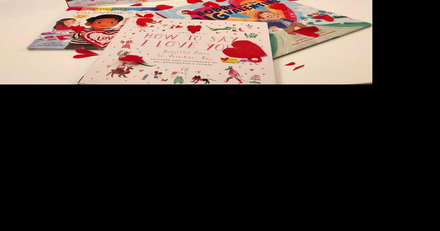 BOOK REVIEW: Valentine’s Day Books for Kids | Features ...