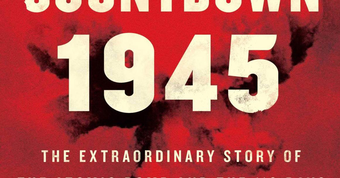 The atomic level: "Countdown 1945" | Books | santafenewmexican.com