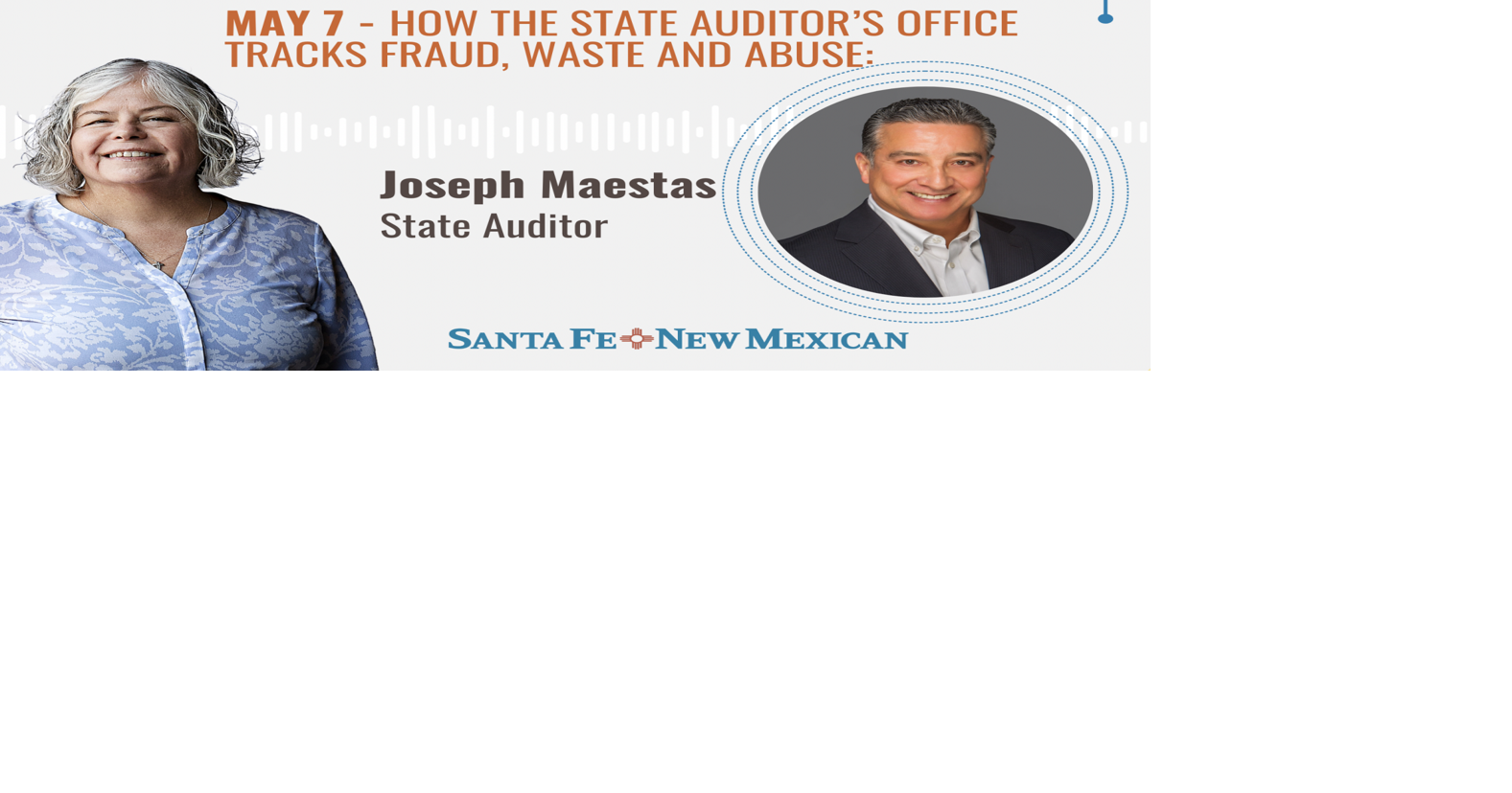 'Conversations Different': Joseph Maestas on how the State Auditor's ...