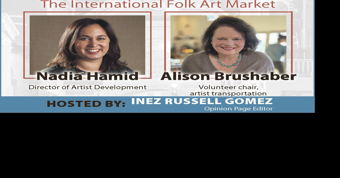 'Conversations Different': International Folk Art Market organizers ...