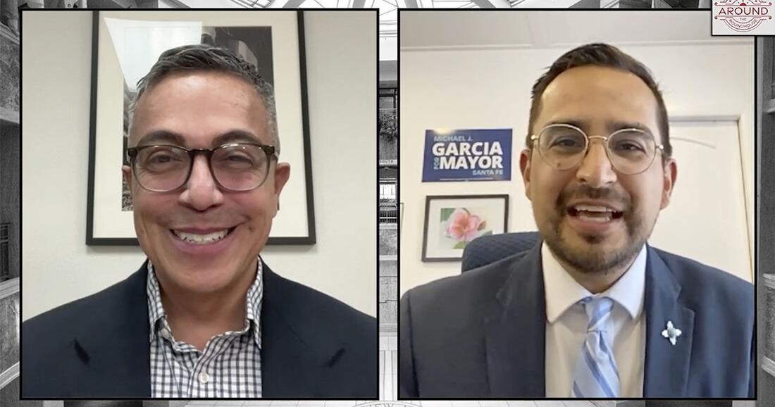 'Around the Roundhouse': Santa Fe mayoral candidate Michael Garcia ...