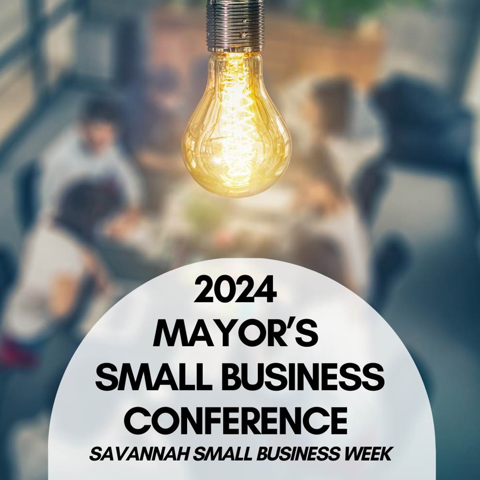 April 1 - Registration Open for 2024 Mayor’s Small Business Conference ...