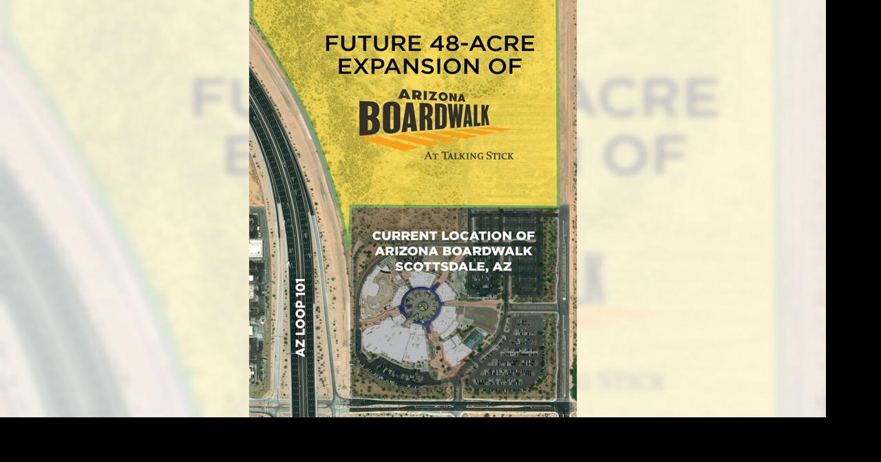Arizona Boardwalk expands by 48 acres | City News | scottsdale.org