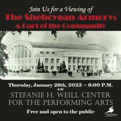 Weill Center hosting free documentary about Sheboygan Armory on Jan. 26 ...