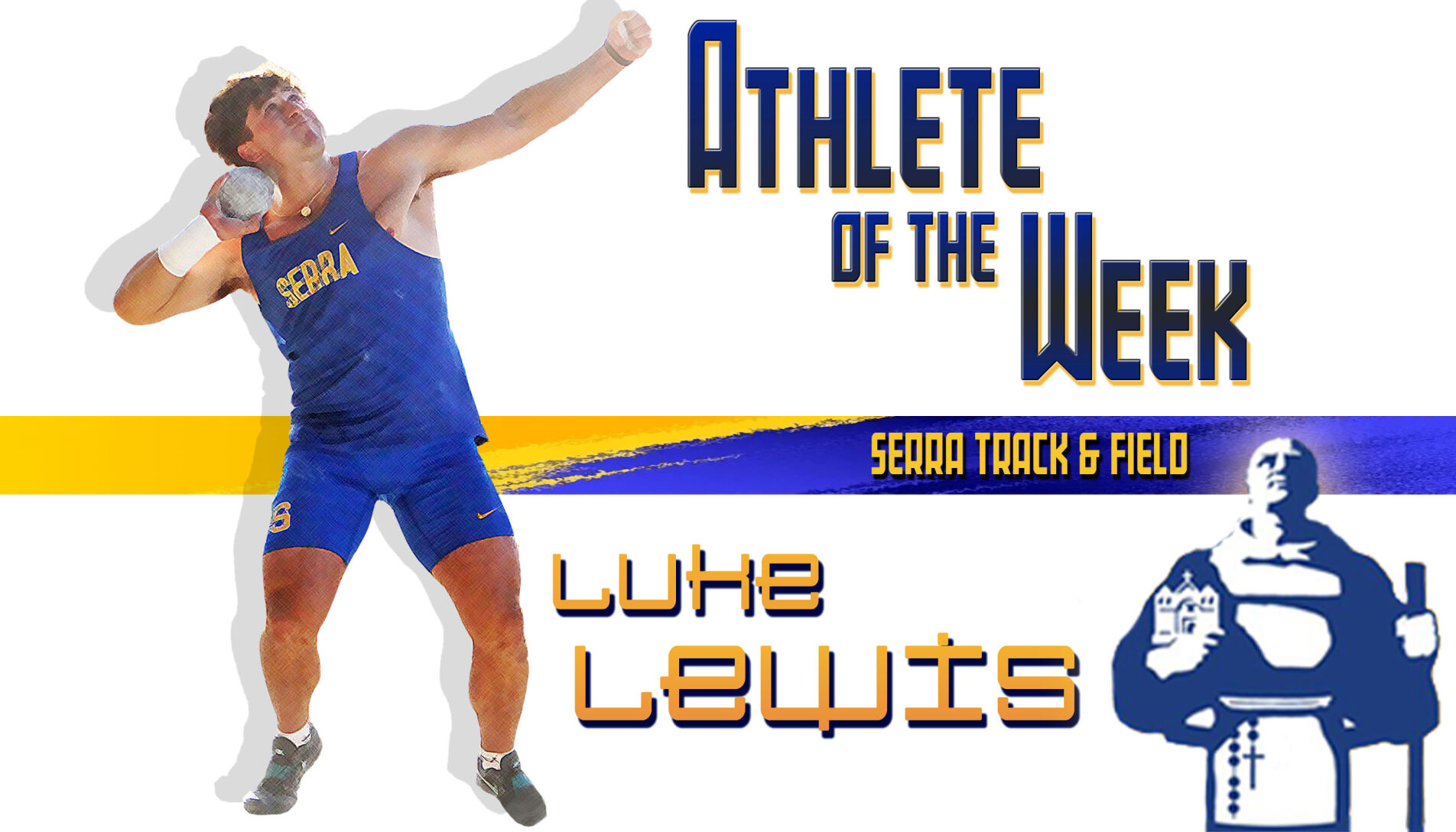 Daily Journal Athlete of the Week: Serra’s Luke Lewis | Local ...