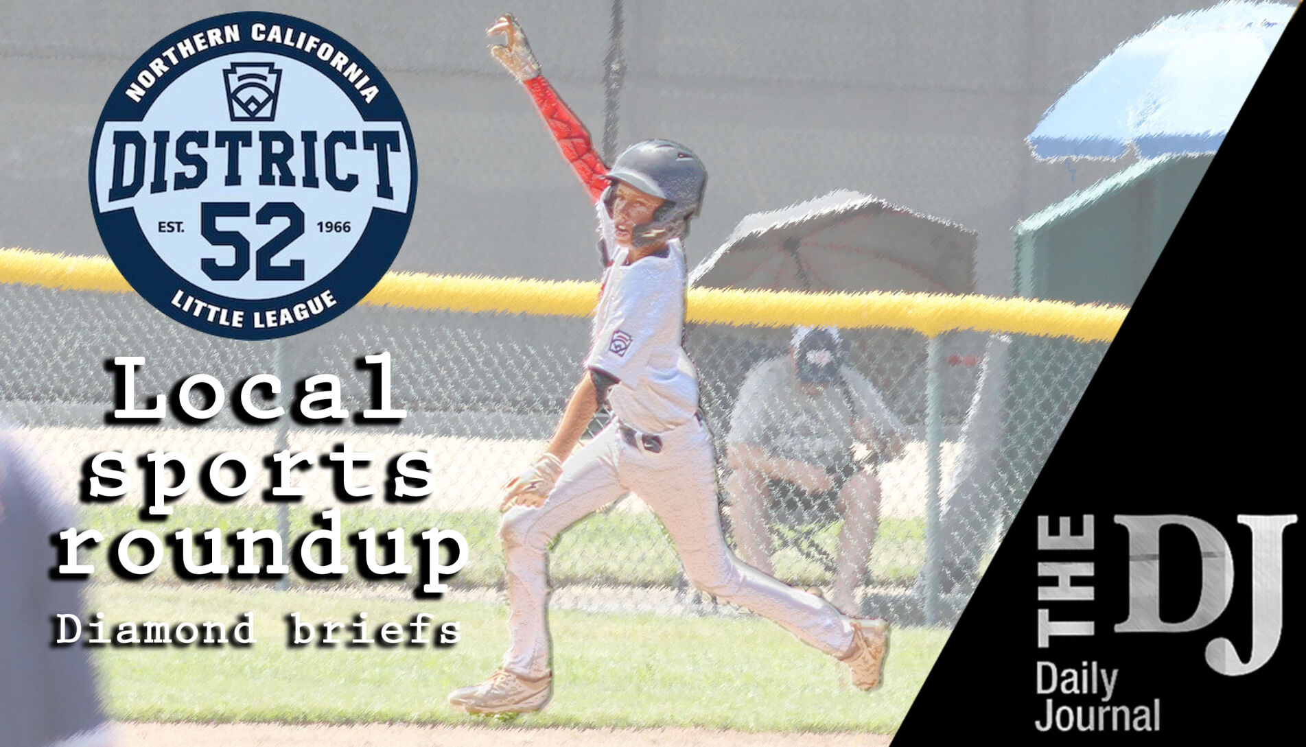 District 52 All-Stars 11s • Sunday, June 22, 2025 | Local ...