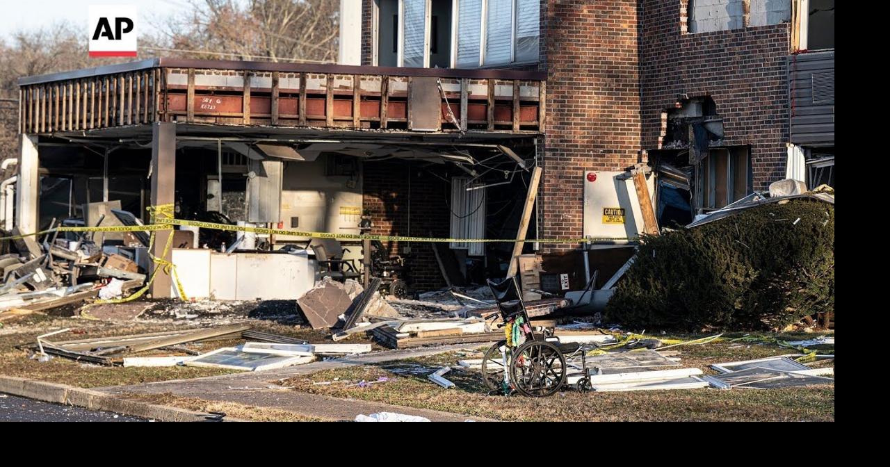 What to know about the deadly Pennsylvania nursing home explosion ...