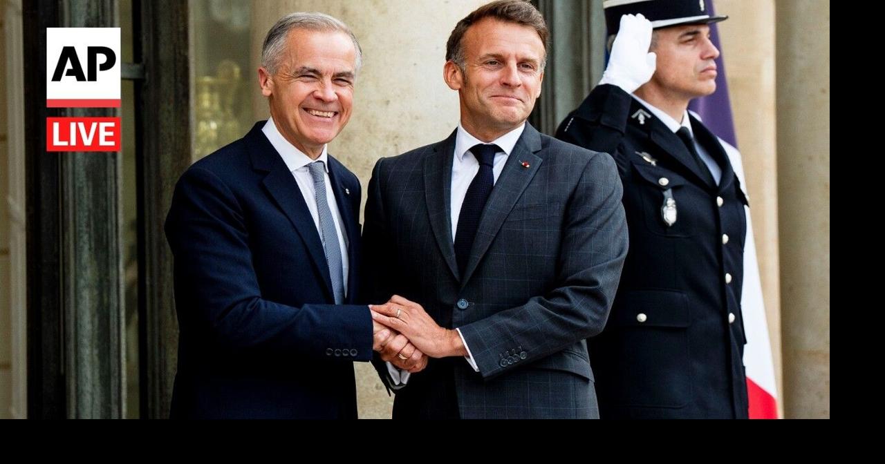 LIVE: Macron welcomes Canada's Mark Carney to Elysee Palace | World ...
