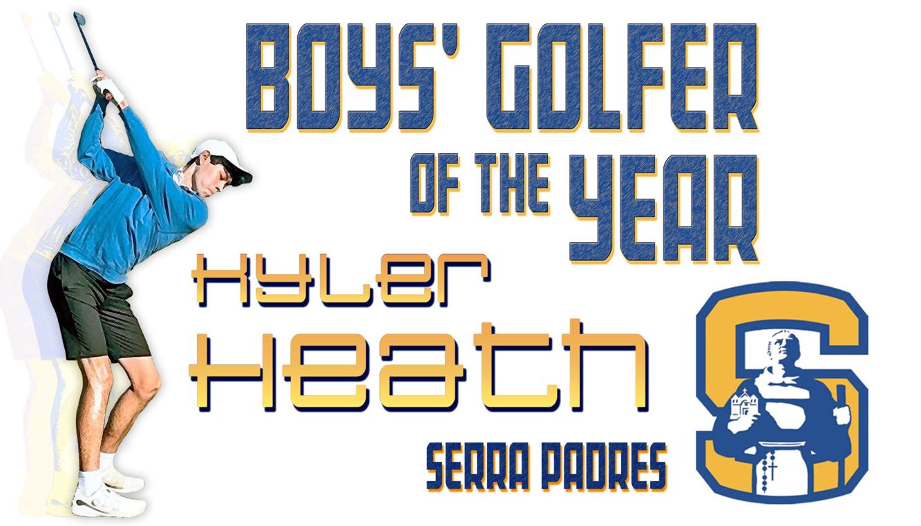 Daily Journal Boys’ Golfer of the Year: Serra’s Kyler Heath | Local ...