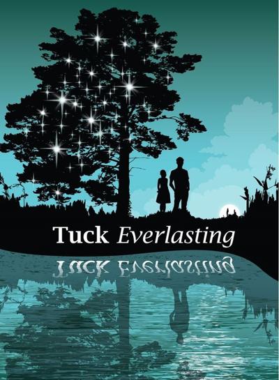 ‘Tuck Everlasting’ goes from page to stage | Arts & Entertainment ...
