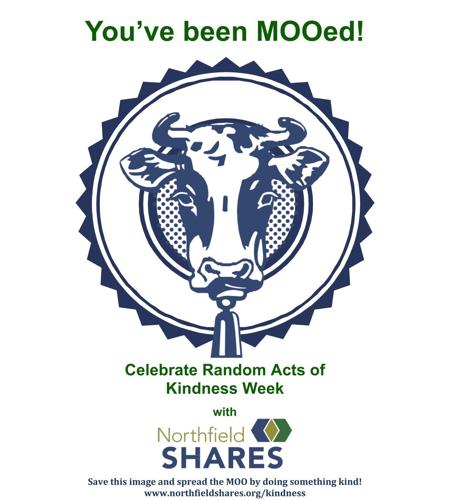 Northfield Shares celebrates Random Acts of Kindness Week 2019 | News ...