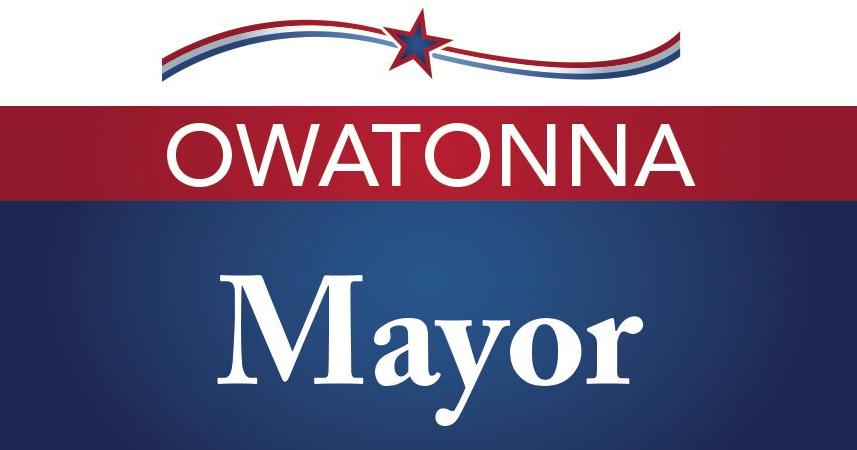Where do the candidates stand: Owatonna Mayor | Push | southernminn.com