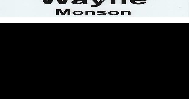 Wayne M. Monson | Obituaries | southernminn.com
