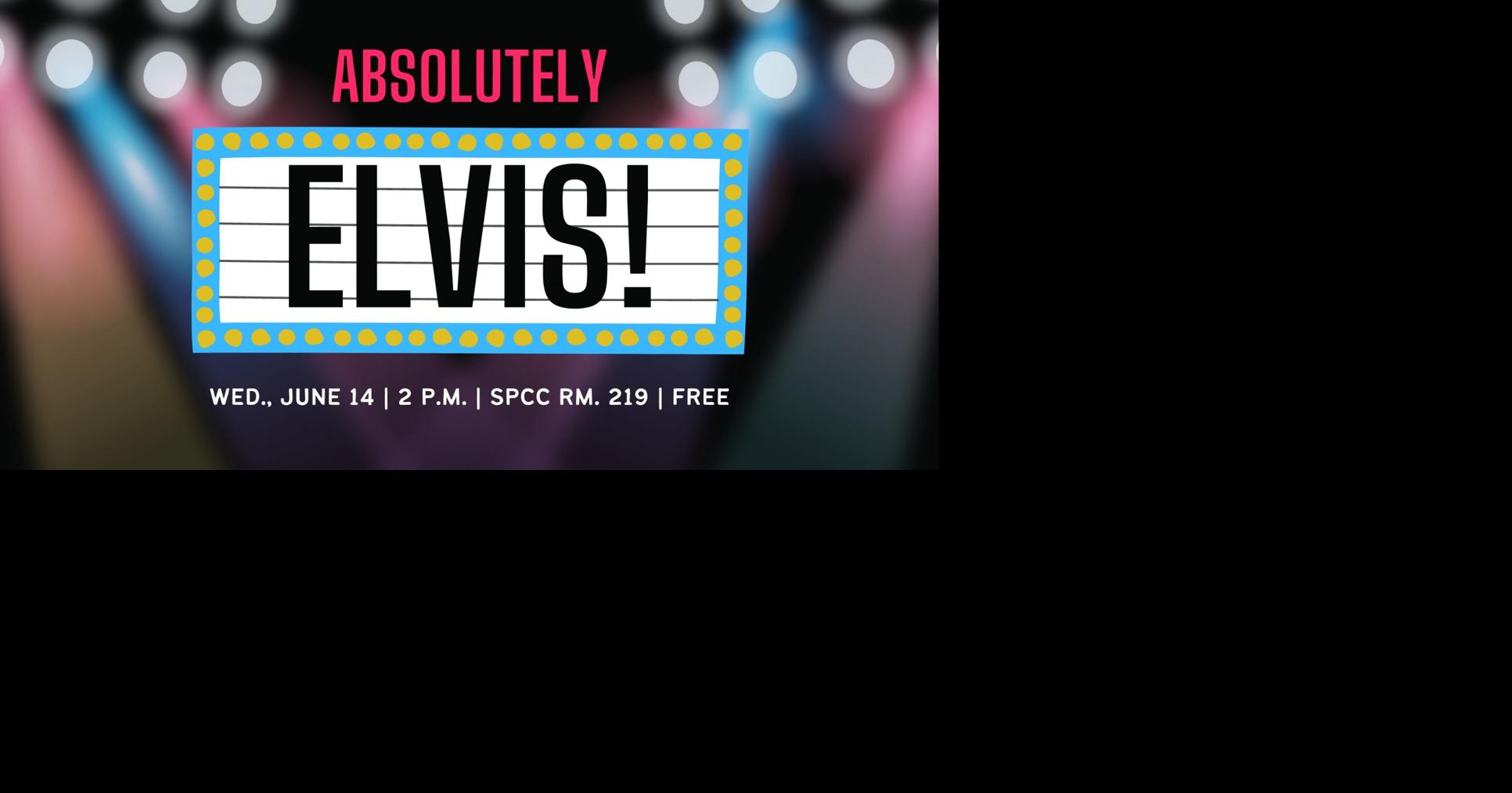 Absolutely Elvis! - St. Peter | Scene | southernminn.com