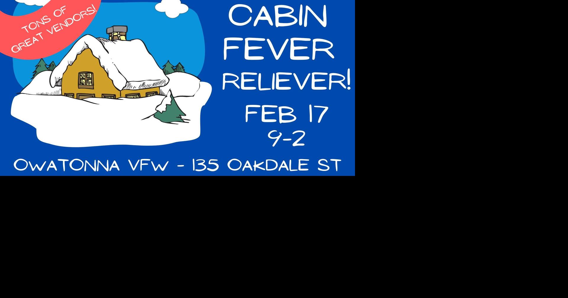 Cabin Fever Reliever Vendor Show - Owatonna | Scene | southernminn.com