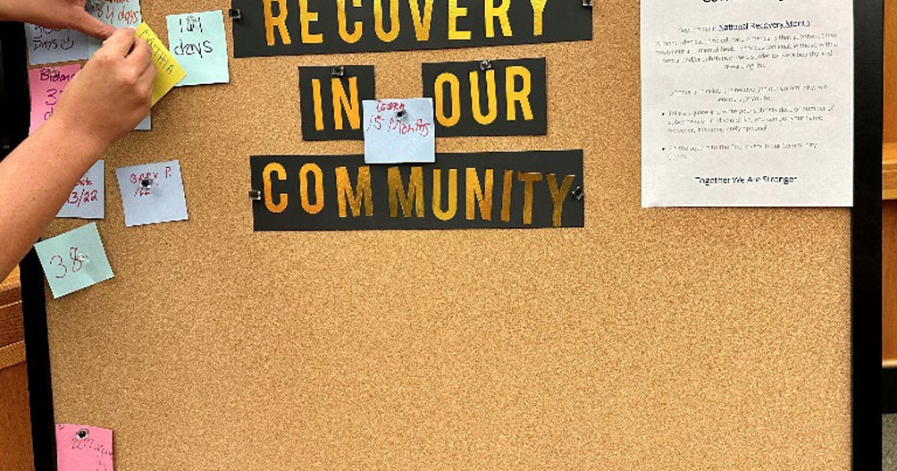 Community bulletin board celebrates Recovery Month | | southernminn.com