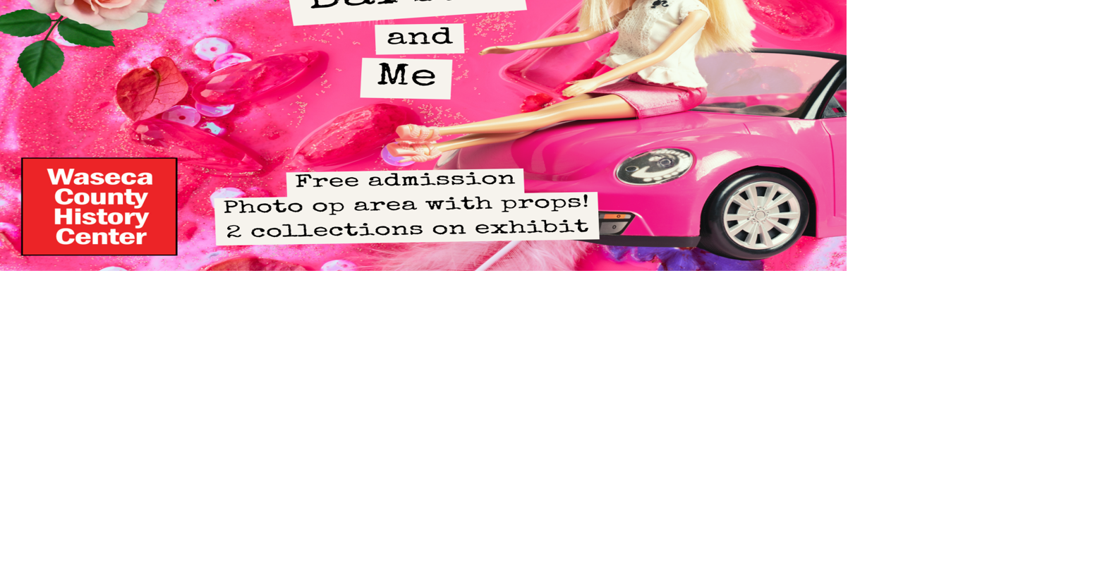 Growing Up Barbie exhibit to debut at Waseca County Historical Society ...