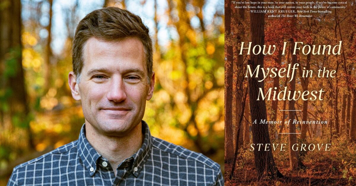 Steve Grove Author Talk - Northfield | Scene | southernminn.com