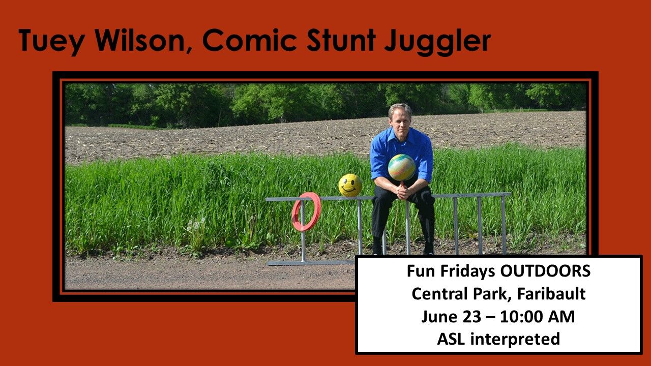 Comic Stunt Juggler Tuey Wilson - Faribault | Scene | southernminn.com