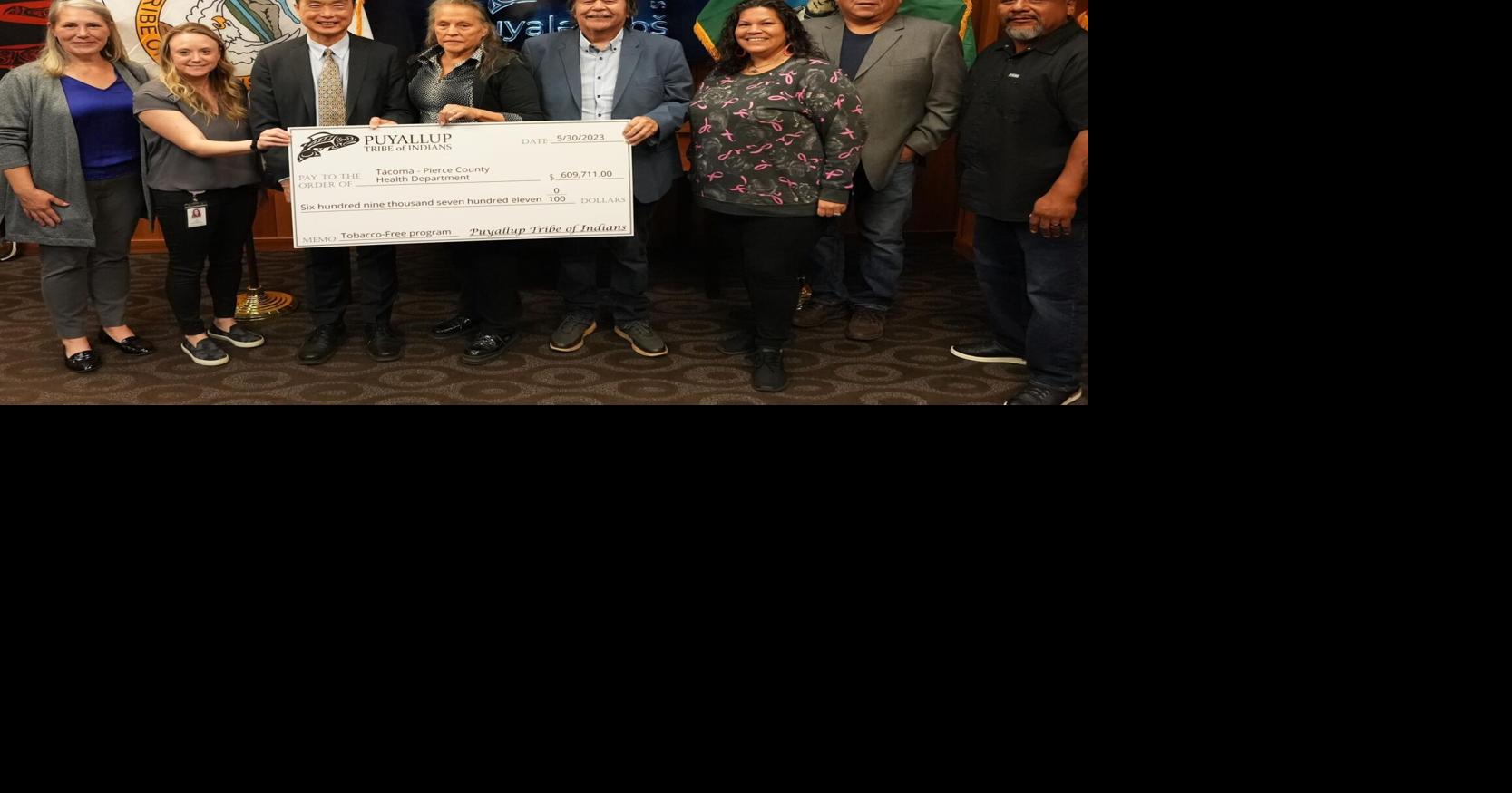 Puyallup Tribe Awards About $600K to Battle Local Tobacco | News ...