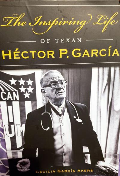 Dr. Hector Garcia’s life, legacy detailed in book | Opinions ...