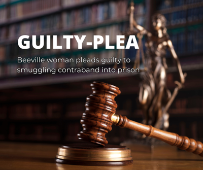 Beeville woman pleads guilty to smuggling contraband into Three Rivers ...