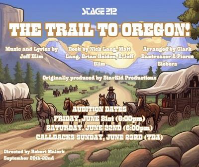Auditions Announced For Stage 212 Musical Based On Classic Oregon Trail ...