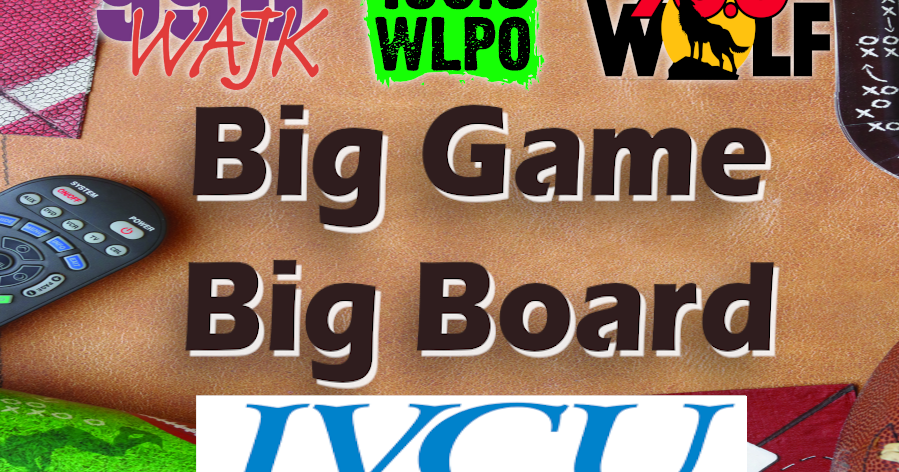IVCU Big Game Big Board 2026 | 99.3 WAJK.com | starvedrock.media